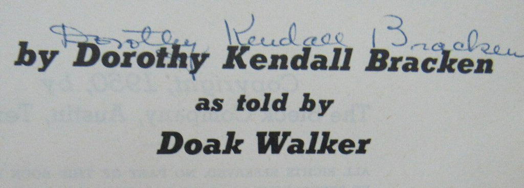 Doak Walker 3 Time All-American Hardcover Book by Dorothy Bracken 1950 ...