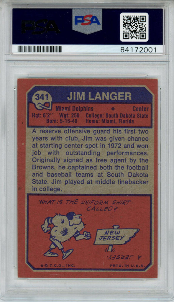 Jim Langer Autographed 1973 Topps #341 Rookie Card PSA Slab 43580 ...