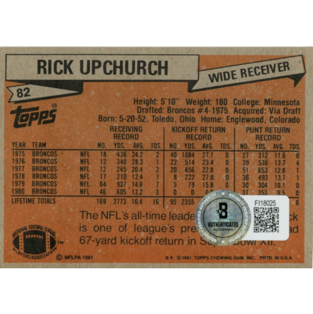 Rick Upchurch Autographed/Signed 1981 Topps #82 Trading Card Beckett 5 ...